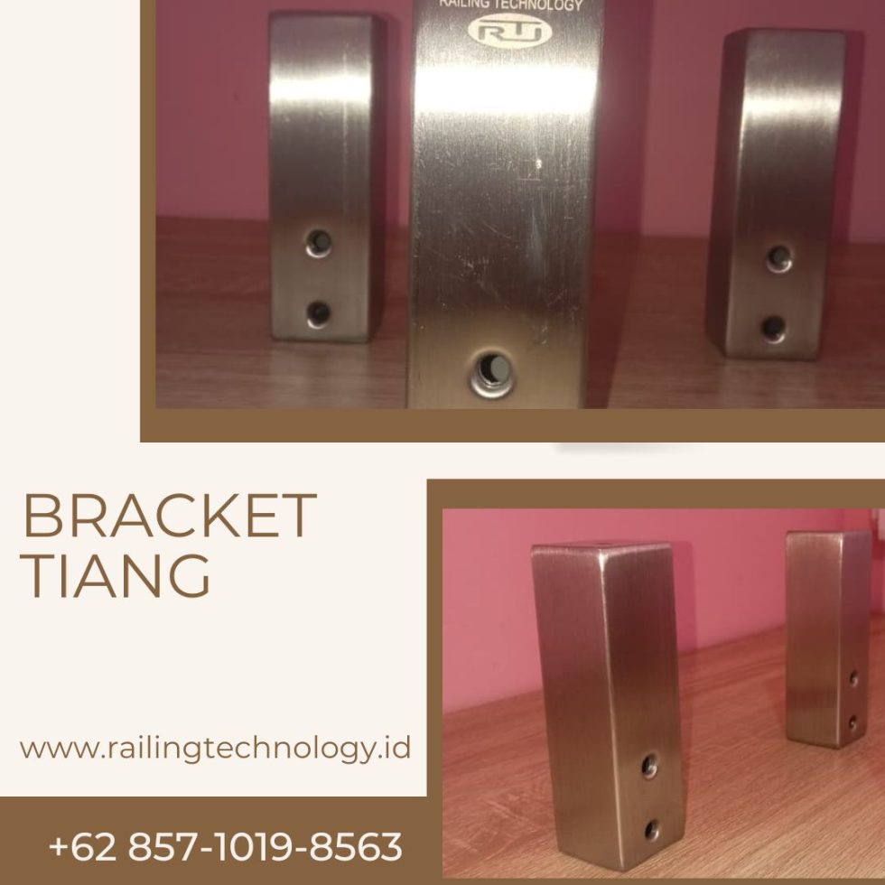 Supplier Bracket Tiang Railing Stainless Jakarta - Railing Technology