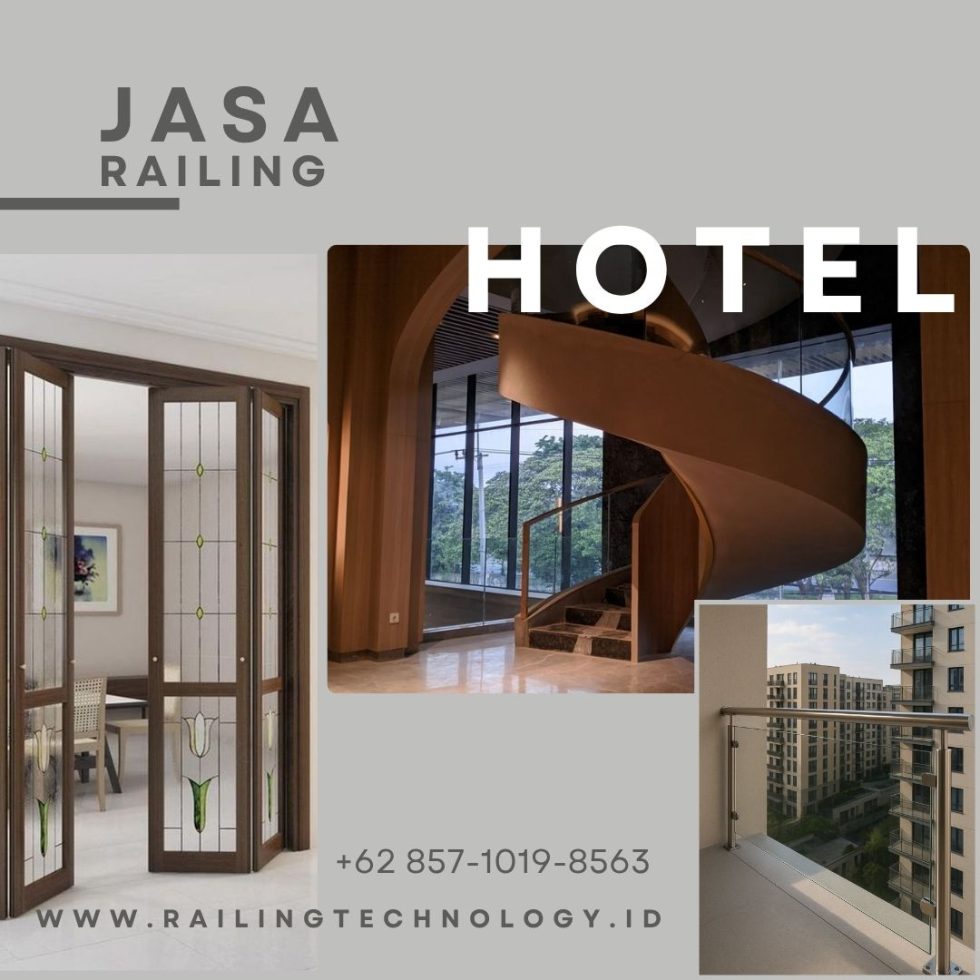 Jasa Railing Proyek Hotel Duri Kosambi - Railing Technology
