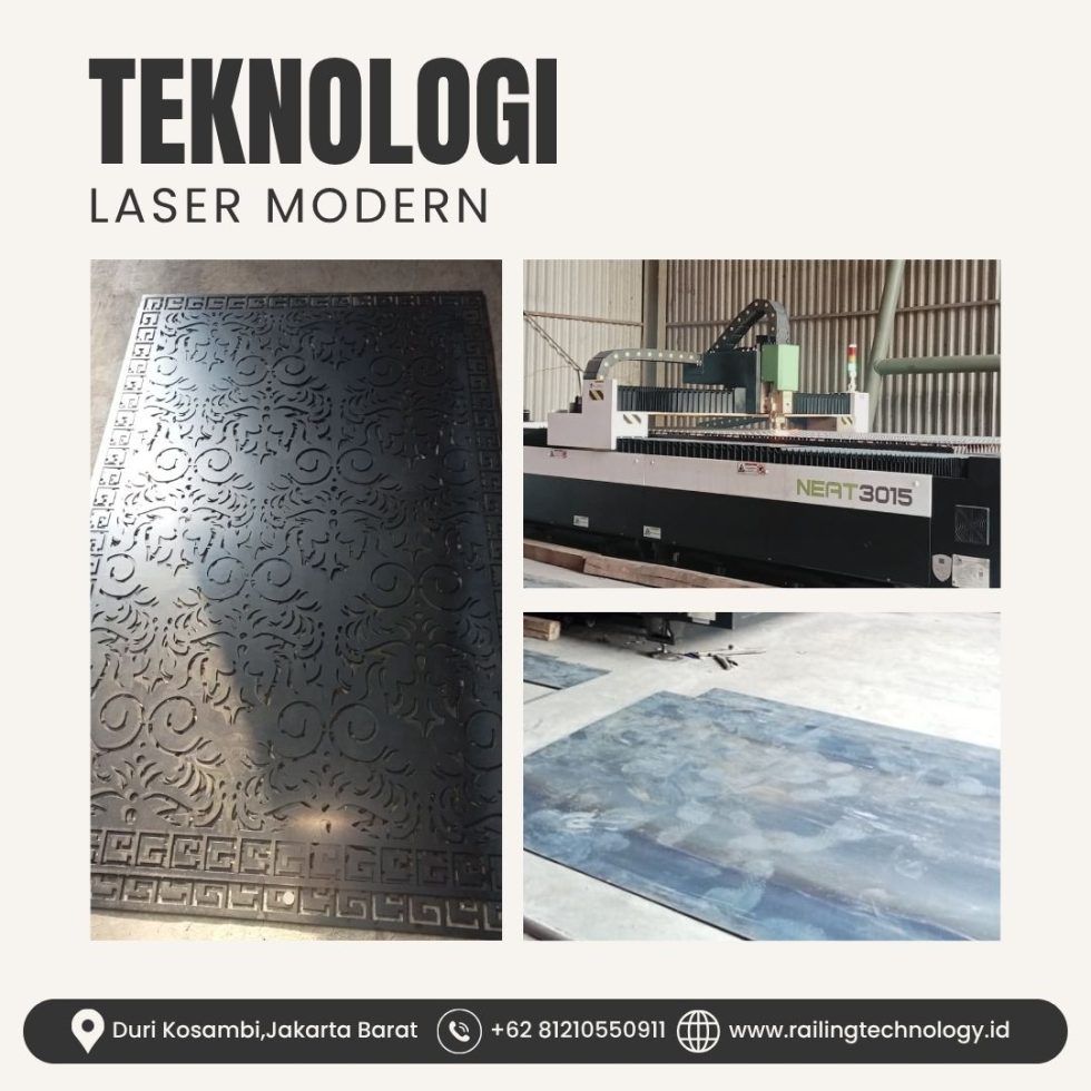 Teknologi Laser Modern Inovatif Kebon Jeruk - Railing Technology