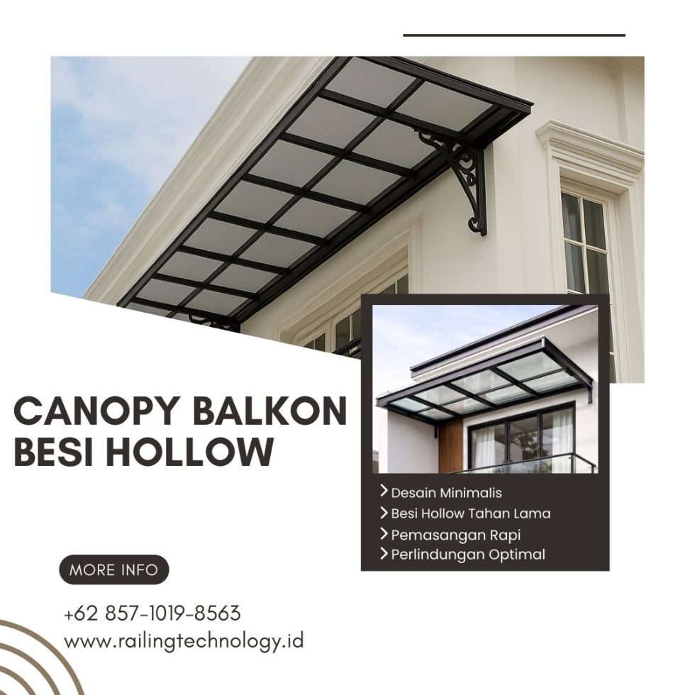 Canopy Balkon Besi Hollow Jakarta Barat - Railing Technology
