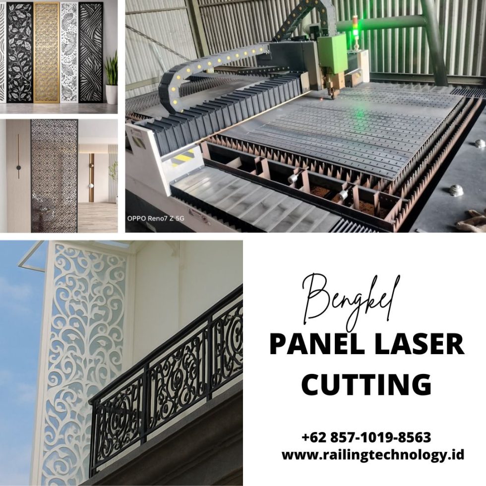 Bengkel Panel Laser Cutting Berkualitas Kalideres - Railing Technology