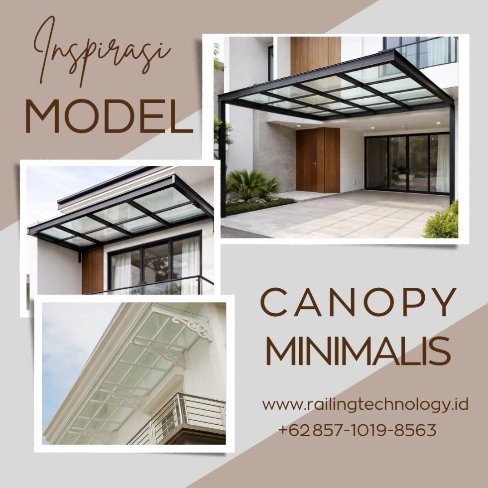 Inspirasi Model Canopy Minimalis Kebon Jaeruk - Railing Technology