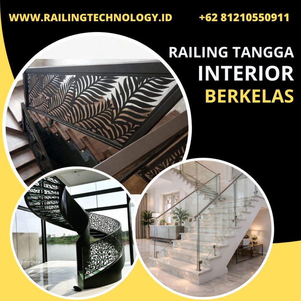 Railing Tangga Interior Berkelas Duri Kosambi - Railing Technology