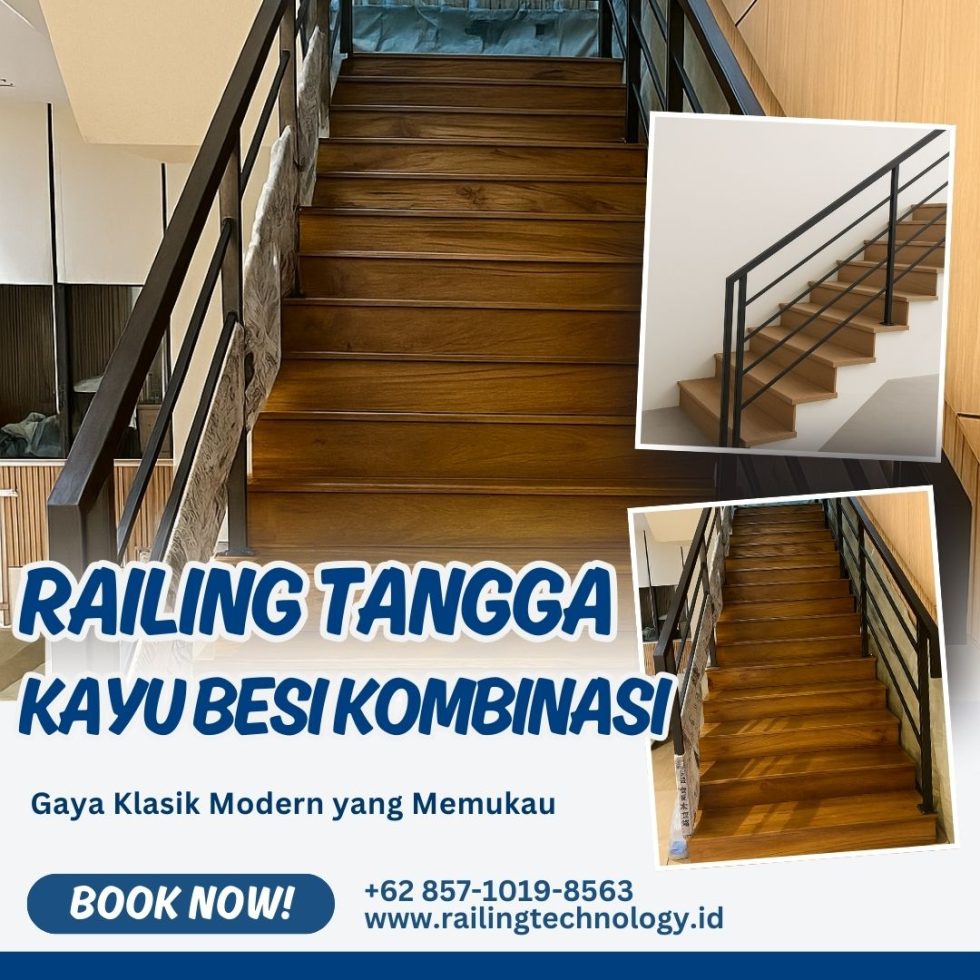 Railing Tangga Kayu Besi Kombinasi Kalideres - Railing Technology