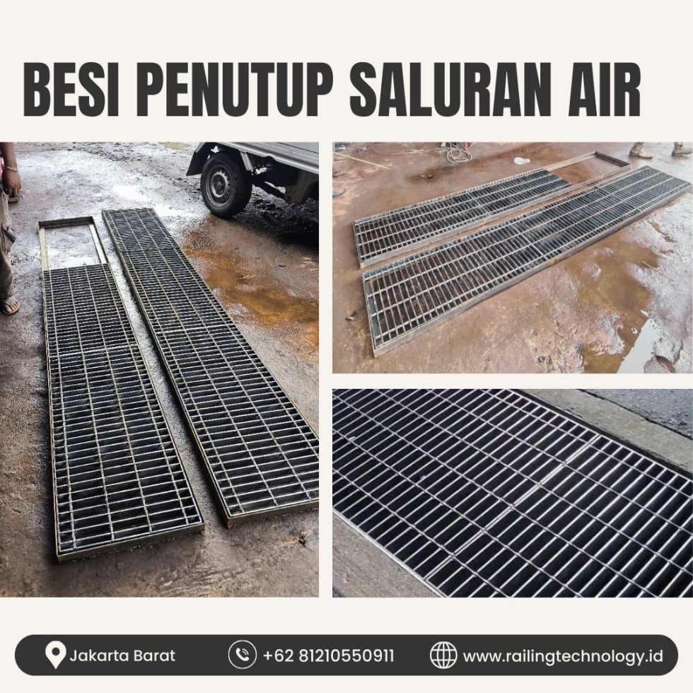 Pembuatan Besi Penutup Saluran Air JakBar - Railing Technology