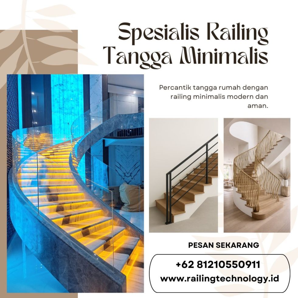Spesialis Railing Tangga Minimalis Jakarta Barat - Railing Technology